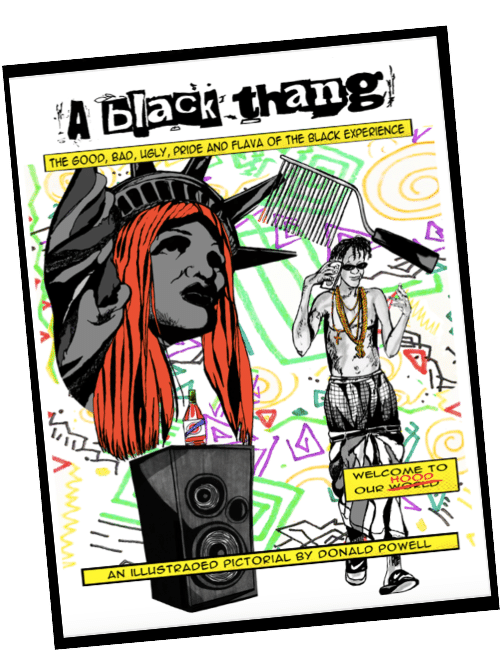 PRESS- A BLACK THANG - A Black Thang Book