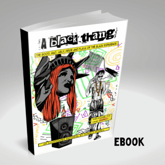 A Black Thang Book Ebook - A Black Thang Book